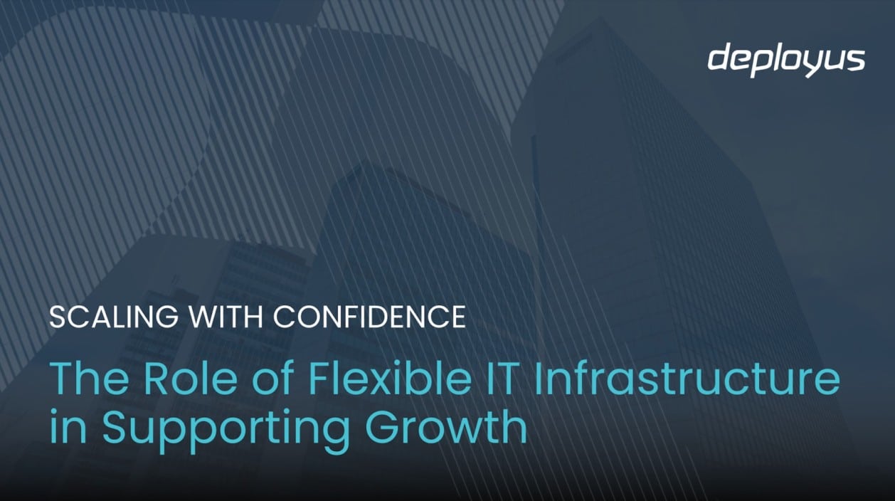Scaling With Confidence: The Role of Flexible IT Infrastructure in ...
